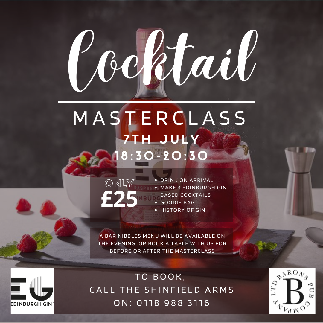 Gin Cocktail Masterclass - The Shinfield Arms - The Shinfield Arms